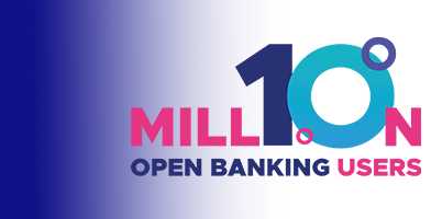 Open banking marks major milestone of 10 million users - Open Banking