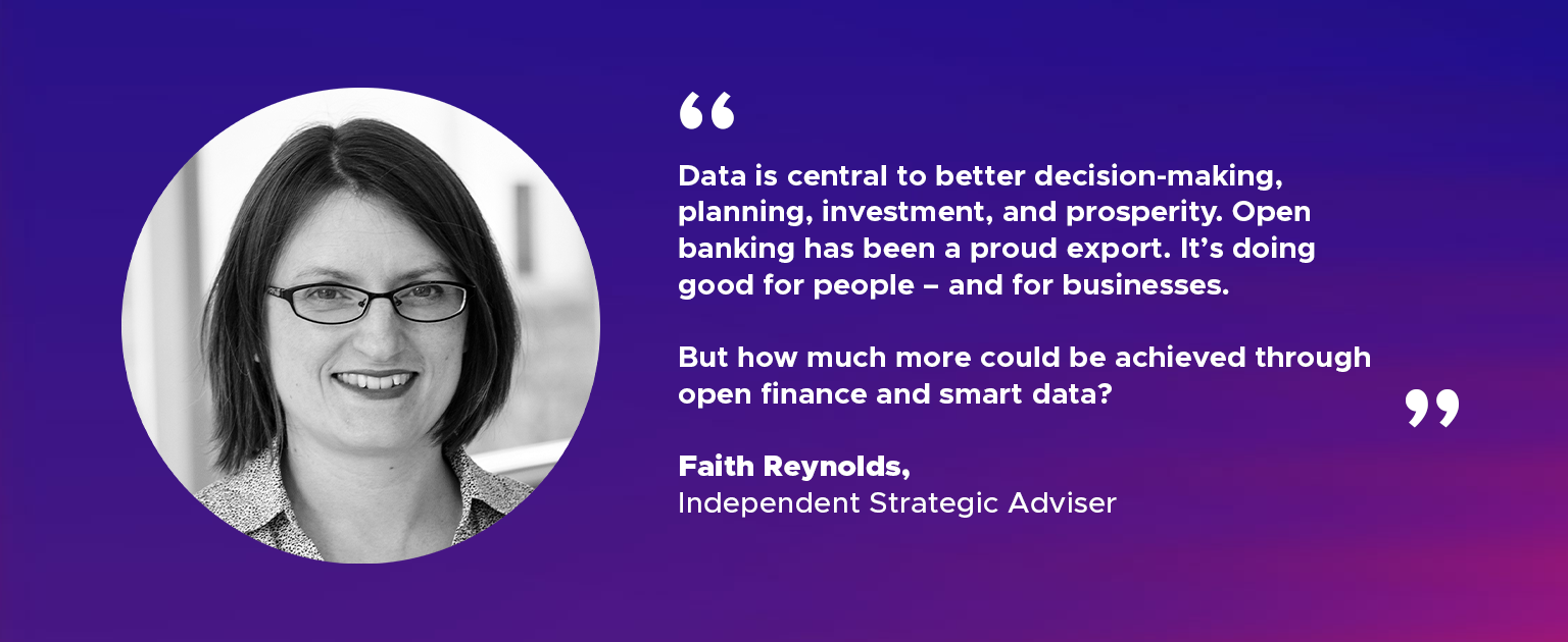 Faith Reynolds: 'From open banking to smart data – it's time to get ...