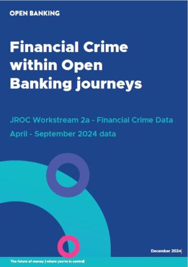 OBL publishes JROC report: Financial Crime within Open Banking journeys ...